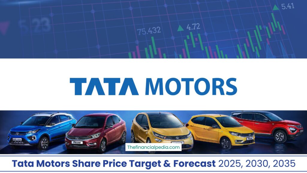 Tata Motors Share Price Target 2025, 2030, 2035, 2040, 2050